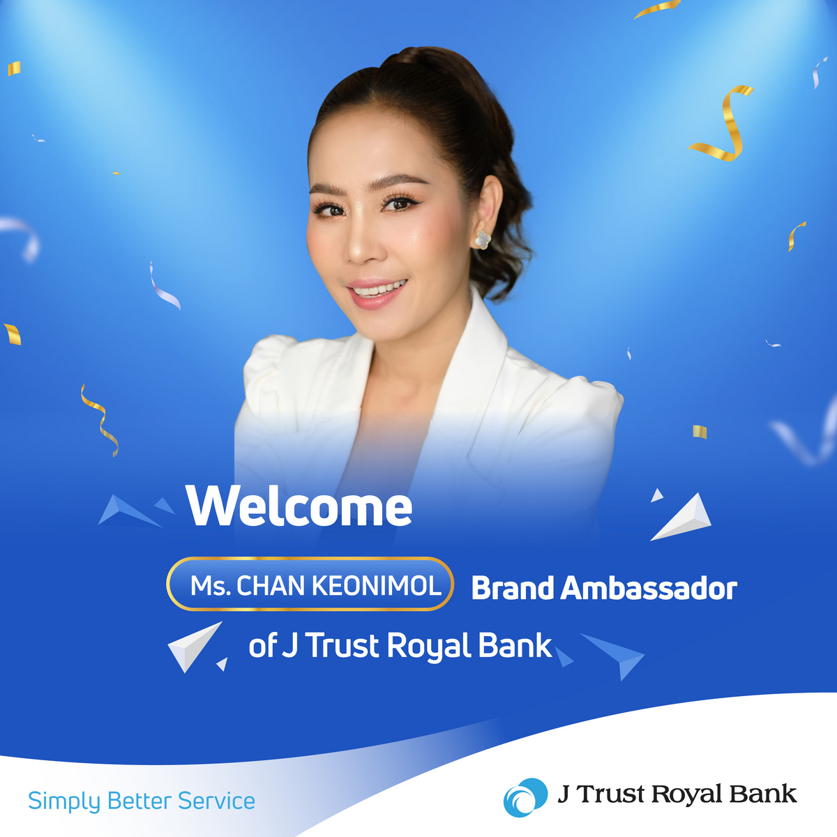 J Trust Royal Bank Officially Announce Chan Keonimol as its first-ever Brand Ambassador: J Trust ...